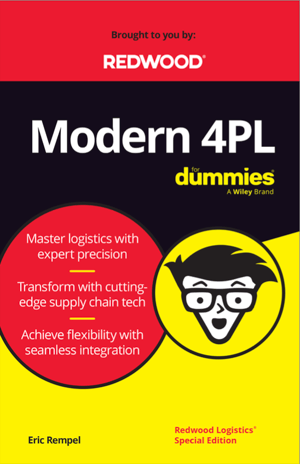 Redwood Logistics Unveils New Book, Modern 4PL For Dummies, Redwood Logistics Special Edition ...